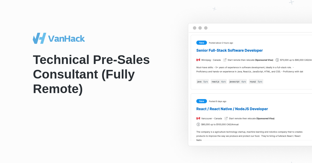 Technical Pre-Sales Consultant (Fully Remote) - VanHack